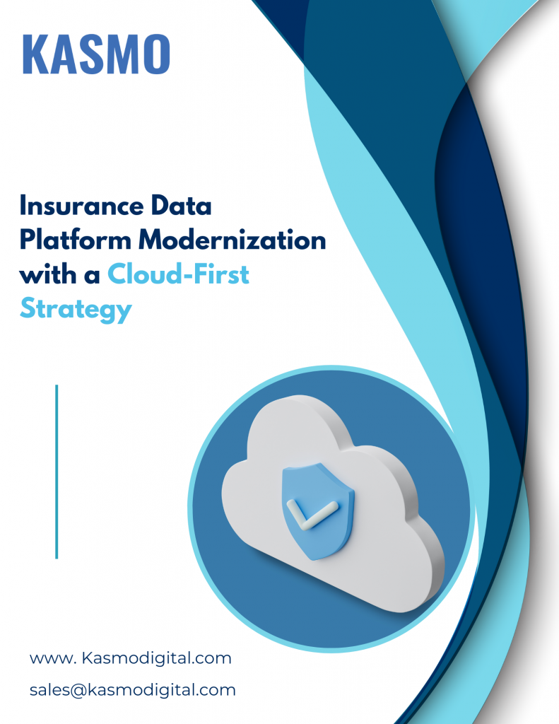 Insurance Data Platform Modernization with a Cloud-First Strategy