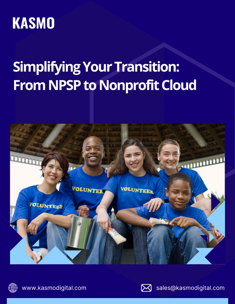 Simplifying Your Transition: From NPSP to Nonprofit Cloud